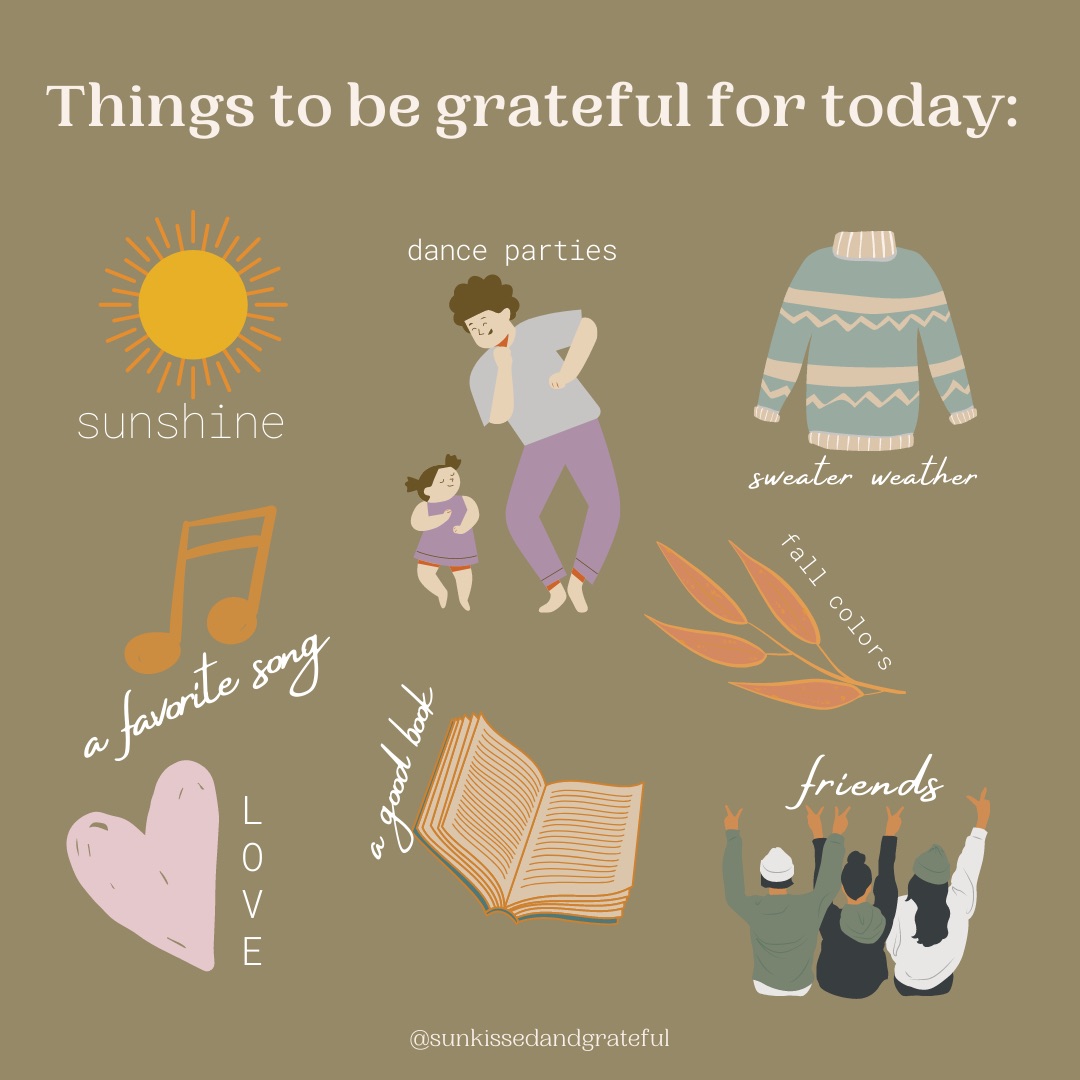 “Things to be Grateful For Today” Graphic » sunkissed & grateful